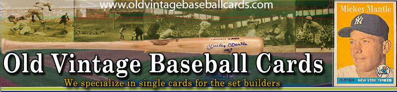 Old Vintage Baseball Cards, Basketball Cards - Gai Graded Baseball